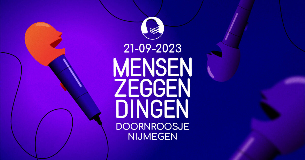 Mensen Zeggen Dingen // Doonroosje Nijmegen // donderdag 21 september