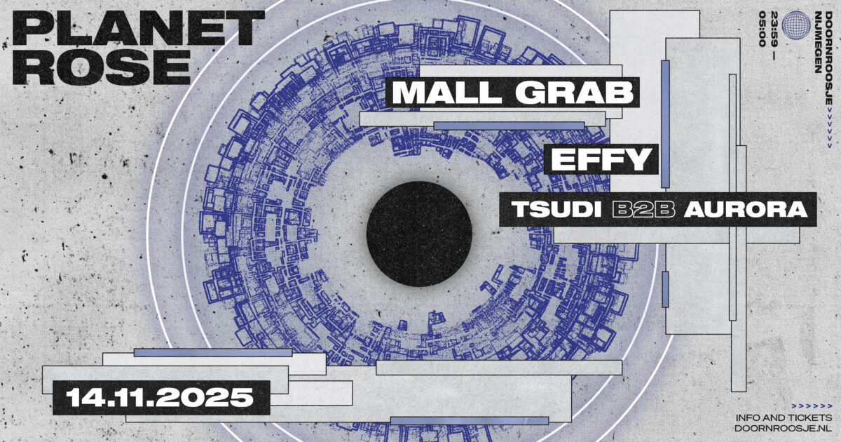 Planet Rose - Mall Grab // Doornroosje Nijmegen // vr 14 nov 2025
